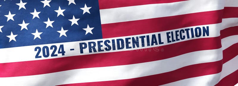 Text 2024 - Presidential Election - Written on an American Flag Stock ...
