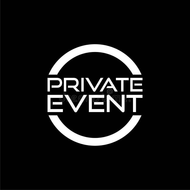 Text Private Event Sign Isolated on Black Background Stock Illustration ... Text Private Event Sign Isolated on Black Background Stock Illustration ...