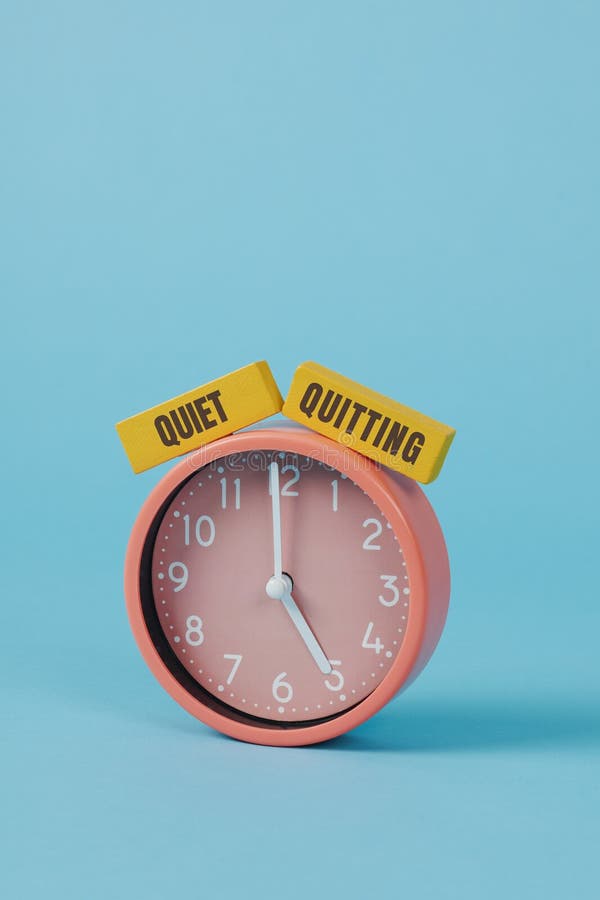 Text Quiet Quitting and Pink Clock Stock Photo - Image of quitting ...