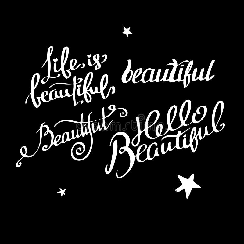 Text Quote Lettering Beautiful Calligraphy Vector Ink Style Concept ...