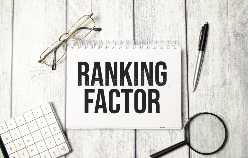 Text RANKING FACTOR with Calculator, Pen and Magnifier Stock Photo ...