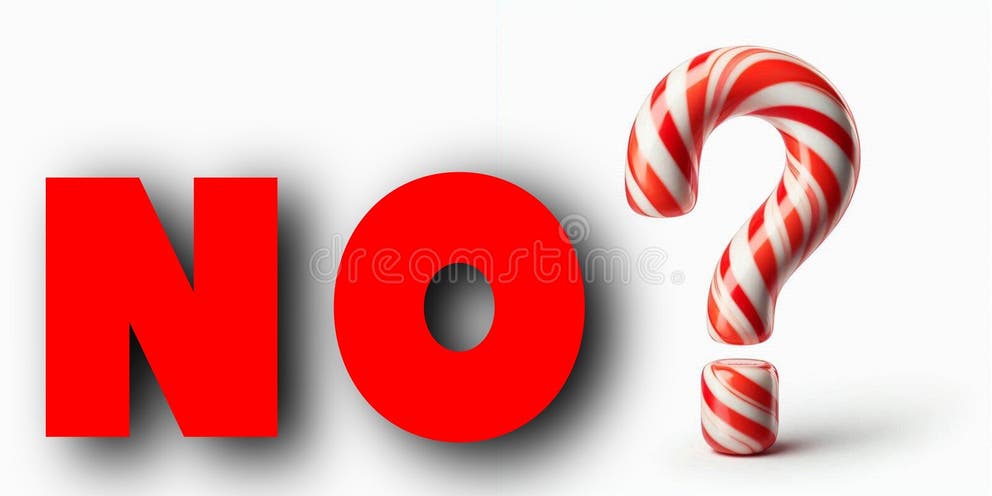 Text in Red"NO" Question Mark Candy Cane on White Background Stock ...