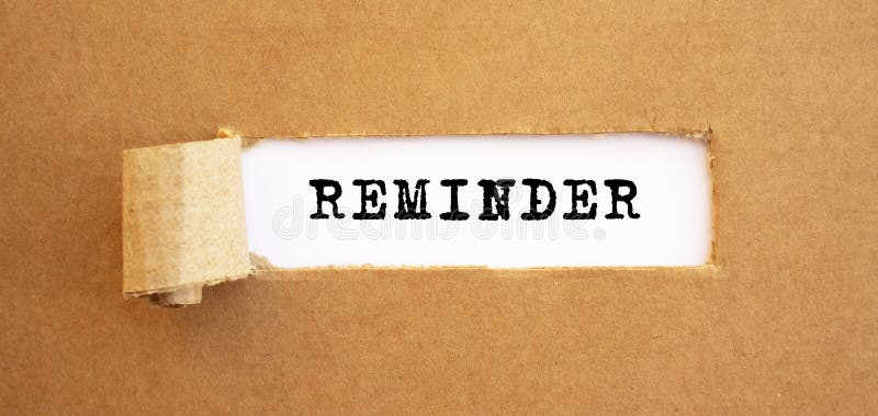 Text REMINDER Appearing Behind Torn Brown Paper. Stock Photo - Image of ...