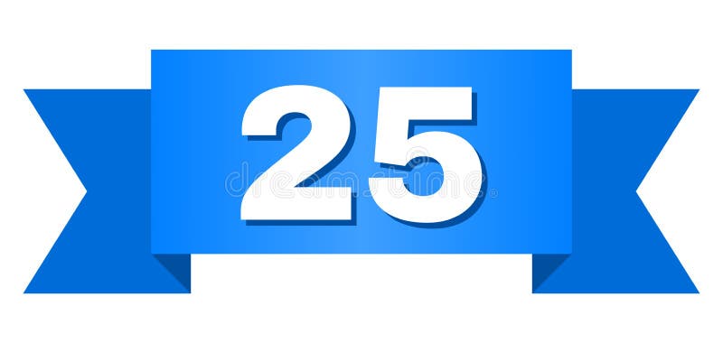 Blue Ribbon with 25 Text stock illustration. Illustration of number ...