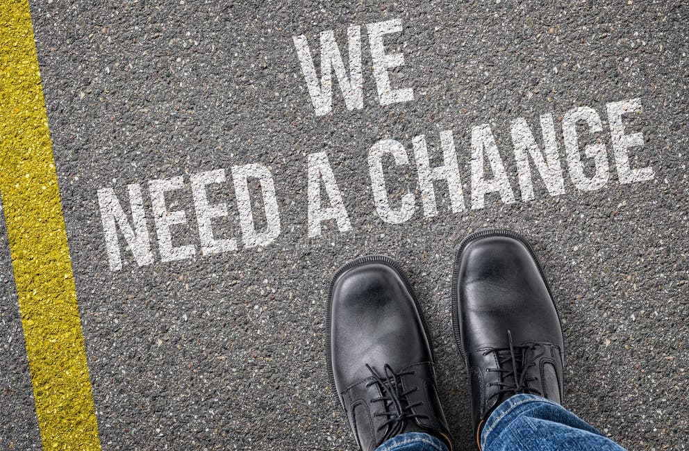 We need a change stock photo. Image of quote, motivating - 299969322