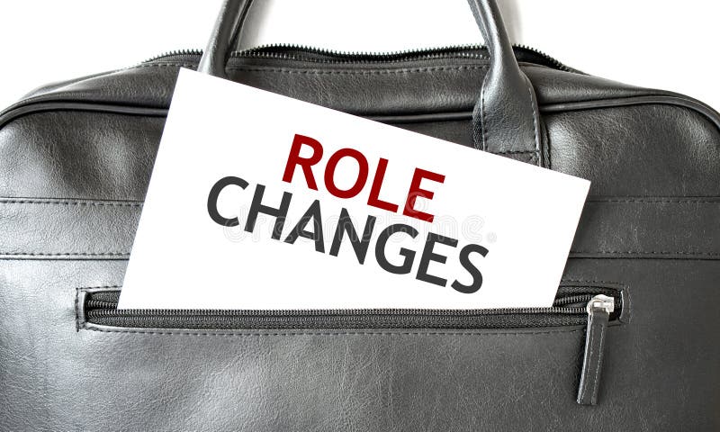 Text ROLE CHANGEs Writing on White Paper Sheet in the Black Business ...