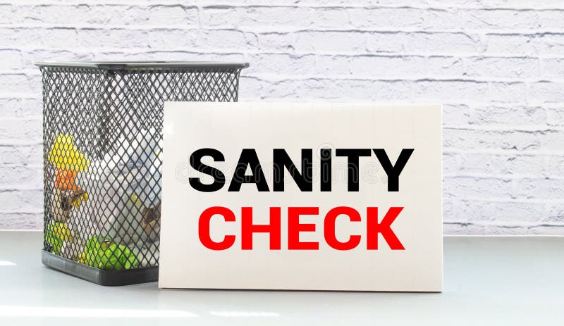 Sanity Check Stock Photos - Free & Royalty-Free Stock Photos from ... Sanity Check Stock Photos - Free & Royalty-Free Stock Photos from ...
