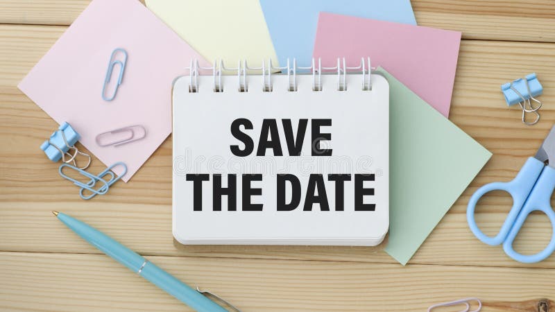 Text Save the Date on White Paper on the Laptop Stock Image - Image of ...
