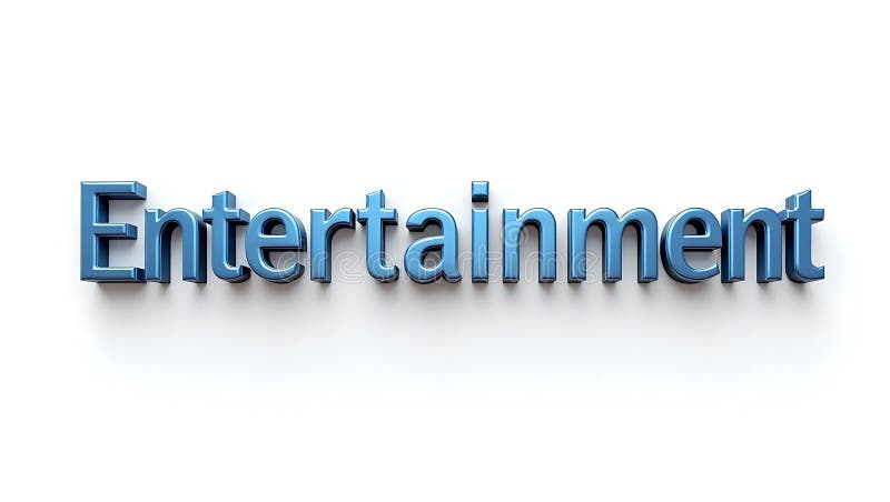 Text Showcasing the Word Entertainment in a Bold Blue Style on a Clear ...