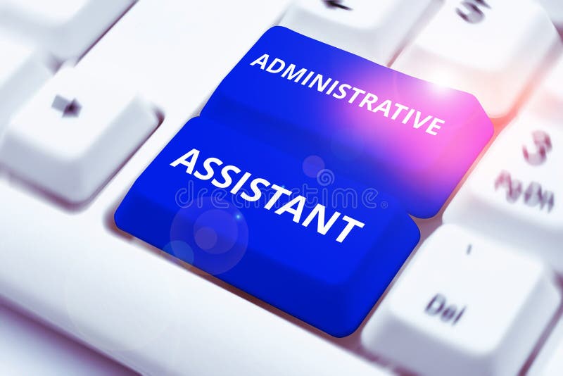 Text Showing Inspiration Administrative Assistant. Internet Concept ...