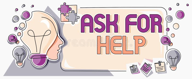 Handwriting Text Ask for Help. Business Idea Request To Support ...