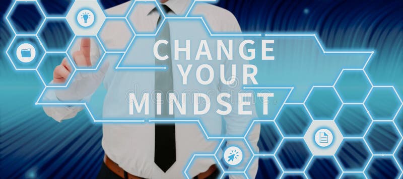 Text Showing Inspiration Change Your Mindset. Business Idea Personal ... Text Showing Inspiration Change Your Mindset. Business Idea Personal ...