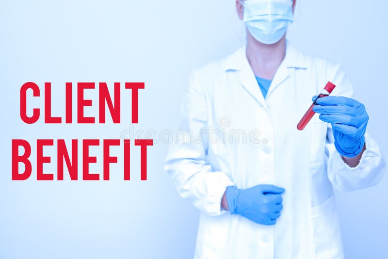 Text Showing Inspiration Client Benefit. Word for the Real or Perceived ...