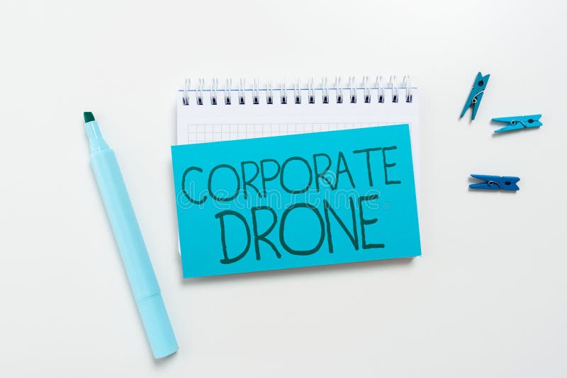 Text Showing Inspiration Corporate Drone. Business Showcase Unmanned ... Text Showing Inspiration Corporate Drone. Business Showcase Unmanned ...