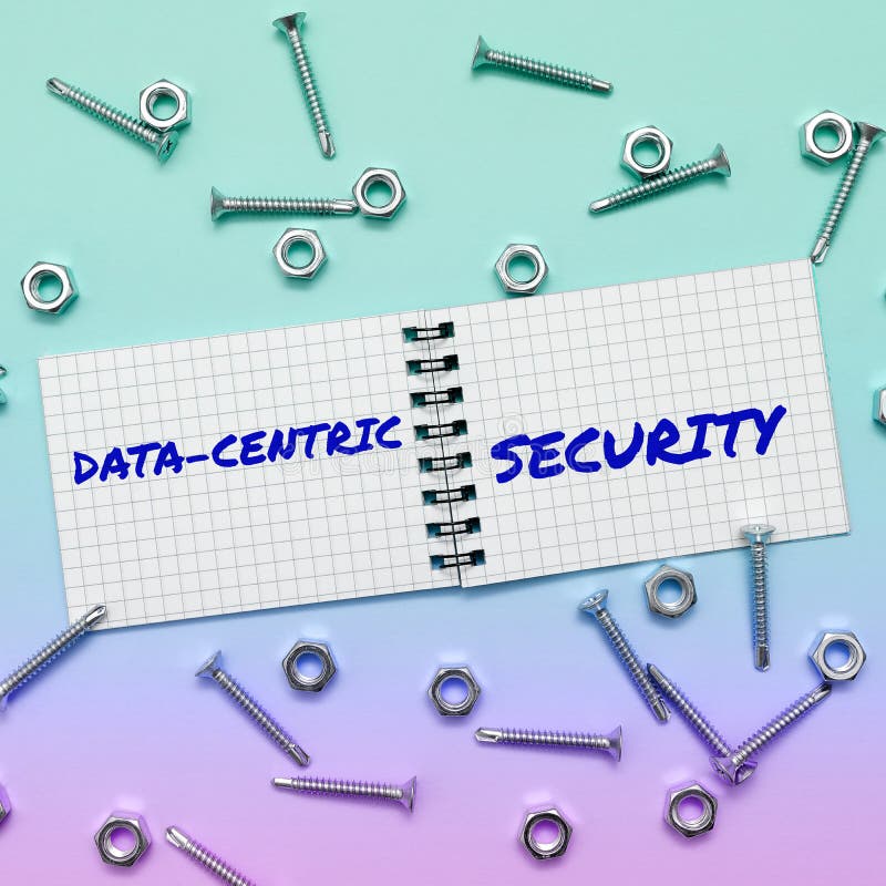 Text Showing Inspiration Data Centric Security. Word for Involves the ... Text Showing Inspiration Data Centric Security. Word for Involves the ...