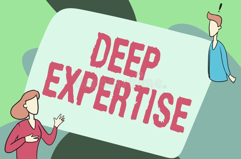 Text Showing Inspiration Deep Expertise. Word Written on Great Skill or ... Text Showing Inspiration Deep Expertise. Word Written on Great Skill or ...