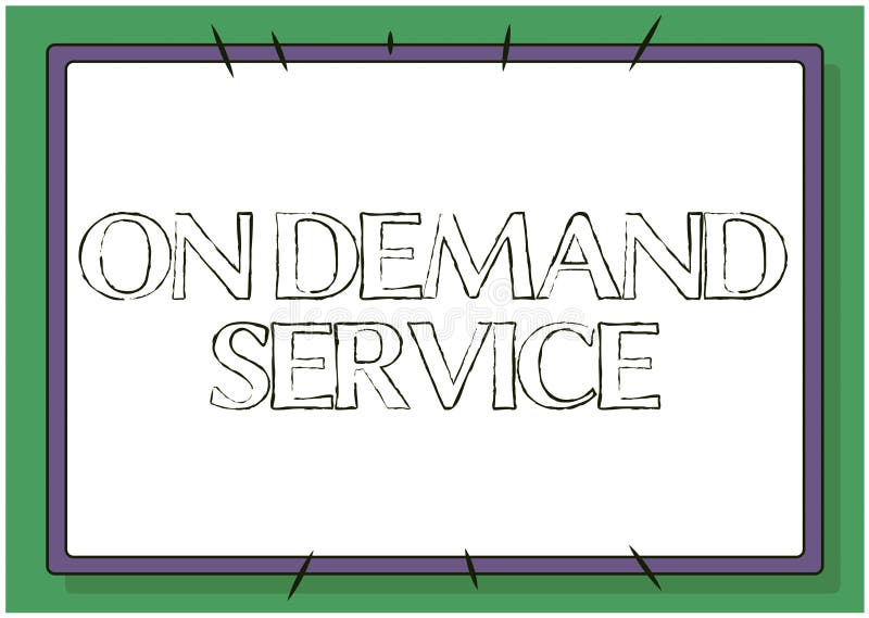 Text Showing Inspiration on Demand Service. Internet Concept Allows ...