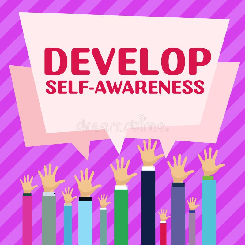 Text Showing Inspiration Develop Self Awareness. Business Idea Improve ...