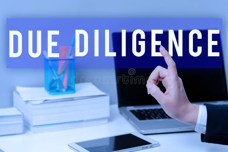 Text Showing Inspiration Due Diligence. Word for Comprehensive ... Text Showing Inspiration Due Diligence. Word for Comprehensive ...