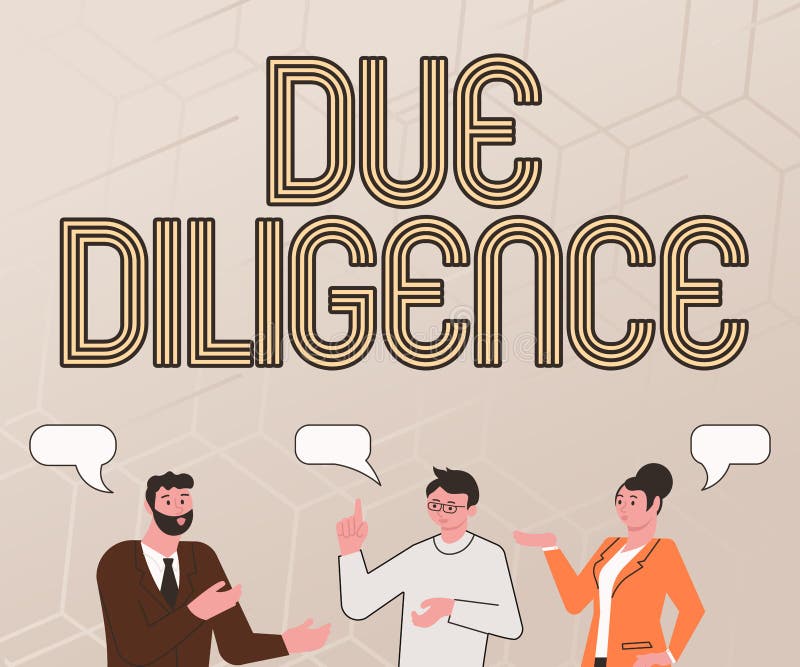 Sign Displaying Due Diligence. Business Concept Rational Steps Taken by ... Sign Displaying Due Diligence. Business Concept Rational Steps Taken by ...