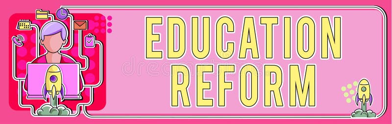 Hand Writing Sign Education Reform. Business Idea Planned Changes in ...