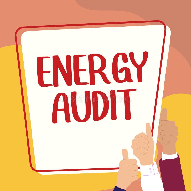 Text Showing Inspiration Energy Audit. Business Concept Assessment of ... Text Showing Inspiration Energy Audit. Business Concept Assessment of ...