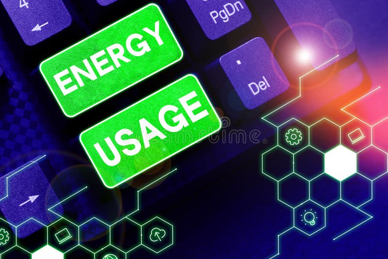 Sign Displaying Energy Usage. Word Written on Amount of Energy Consumed ... Sign Displaying Energy Usage. Word Written on Amount of Energy Consumed ...