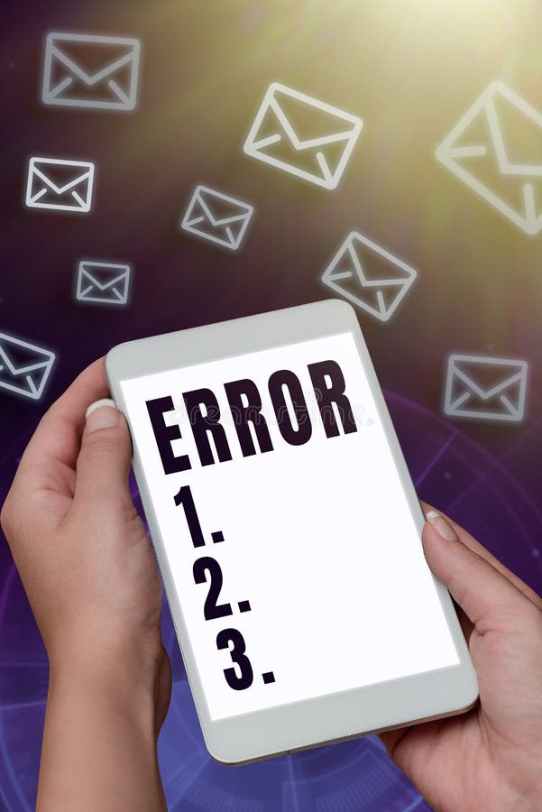 Sign Displaying Error. Concept Meaning Failure or in Deviation from the ...