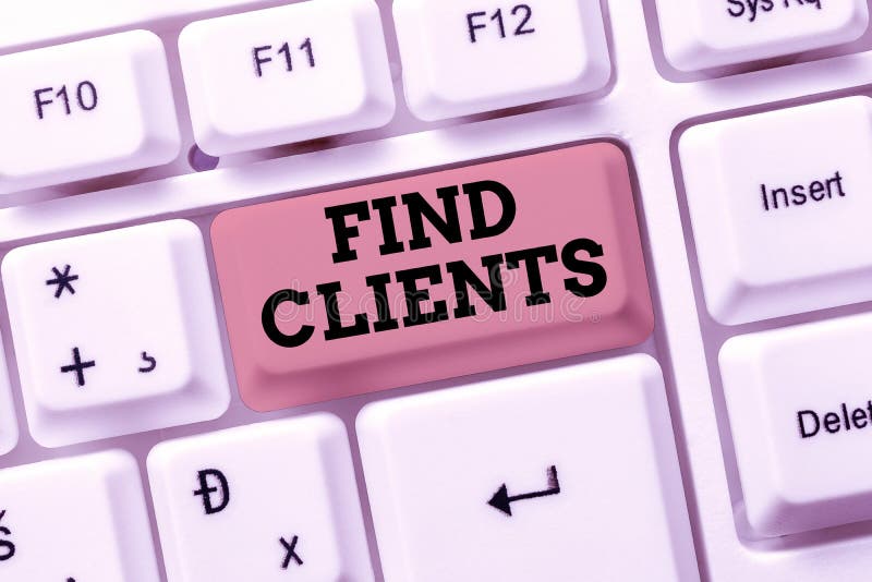 Inspiration Showing Sign Find Clients. Business Idea Finding ... Inspiration Showing Sign Find Clients. Business Idea Finding ...
