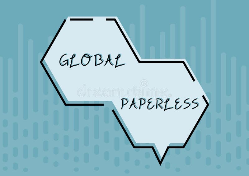 Text Showing Inspiration Global Paperlessgoing for Technology Methods ...