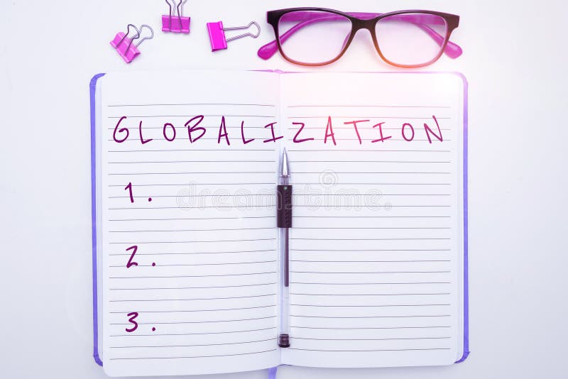 Text Showing Inspiration Globalization. Word for Development of an ...