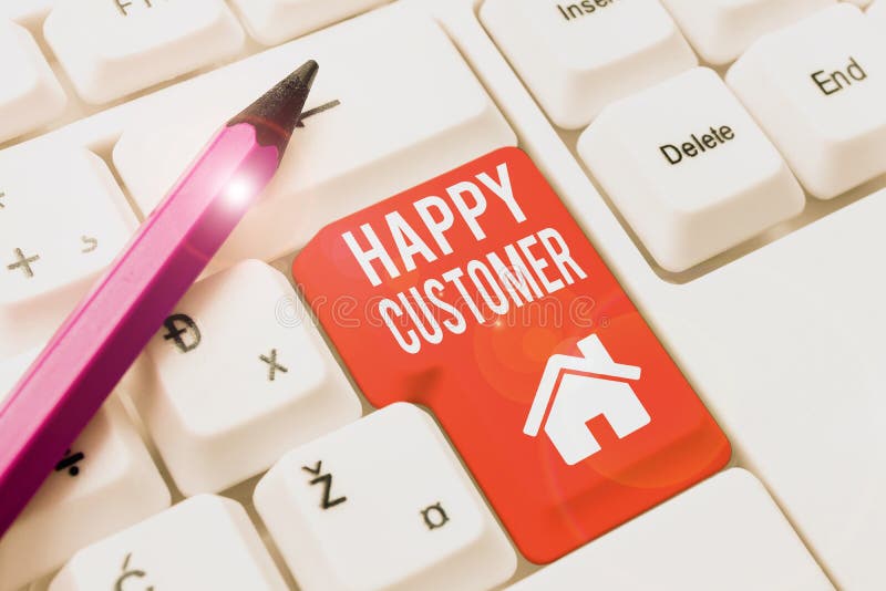 Text Showing Inspiration Happy Customer. Business Concept Highest ...