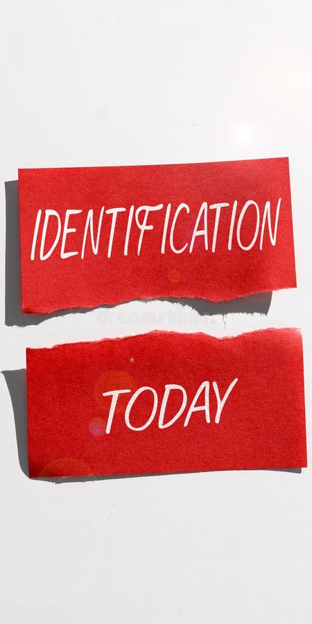 Sign Displaying Identification. Internet Concept an Action or Procedure ... Sign Displaying Identification. Internet Concept an Action or Procedure ...