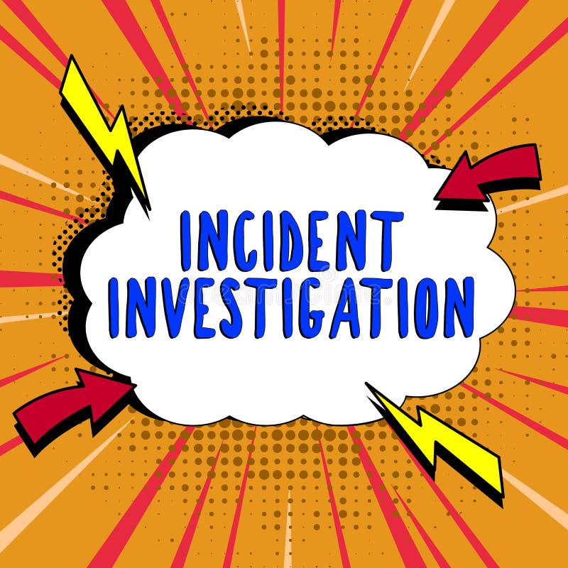 Text Showing Inspiration Incident Investigation. Business Idea ... Text Showing Inspiration Incident Investigation. Business Idea ...