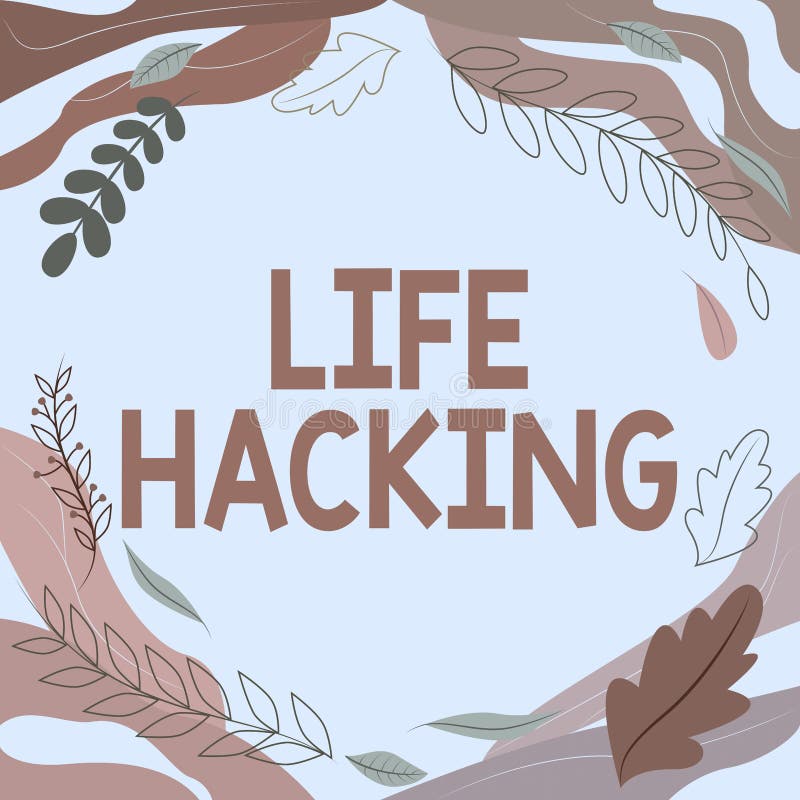 Text Showing Inspiration Life Hacking. Business Idea Simple and Clever ...