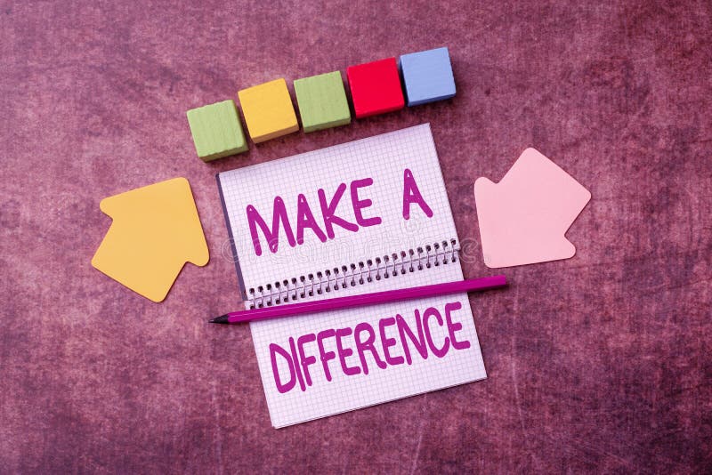 Conceptual Caption Make a Difference. Business Concept Have Significant ...