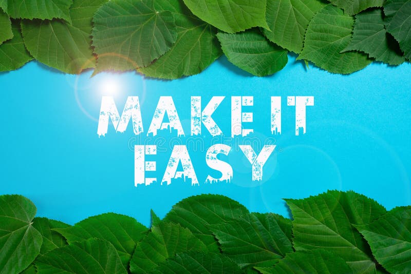 Text Showing Inspiration Make it Easy. Internet Concept Smart Approach ...