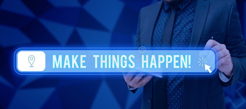 Text Showing Inspiration Make Things Happen. Business Overview ... Text Showing Inspiration Make Things Happen. Business Overview ...
