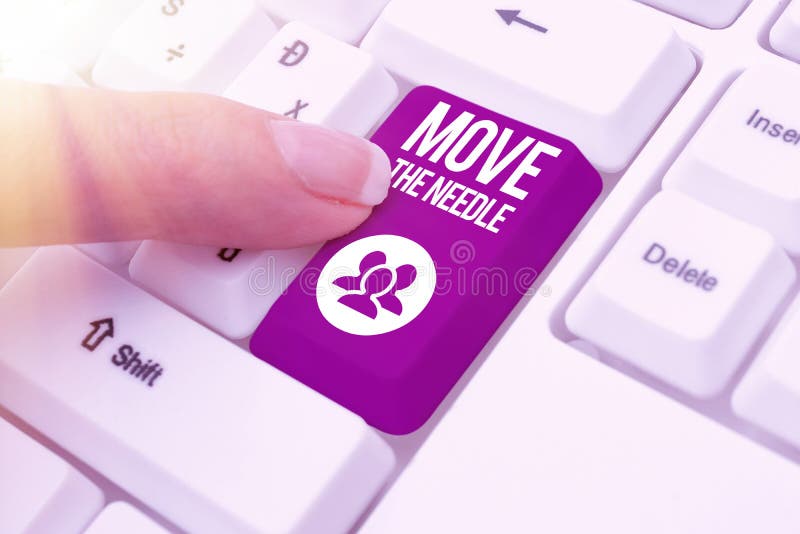 Text Showing Inspiration Move the NeedleMake a Noticeable Difference in ...