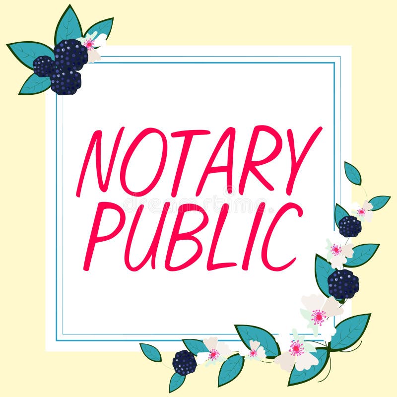 Text Showing Inspiration Notary Public. Business Showcase Legality ... Text Showing Inspiration Notary Public. Business Showcase Legality ...