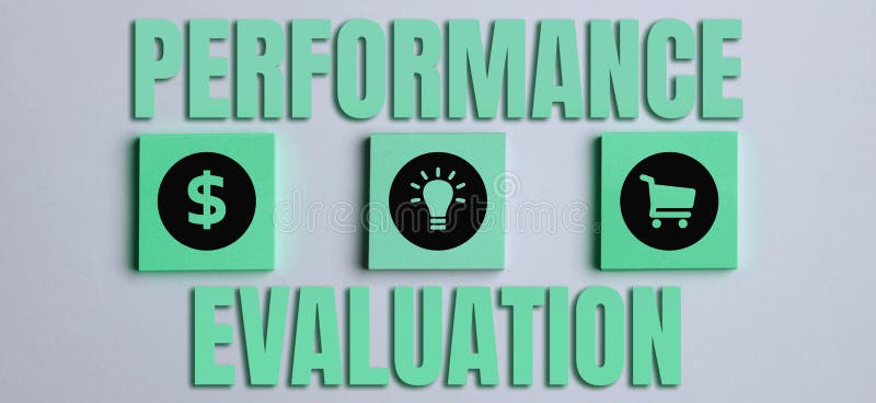 Text Showing Inspiration Performance Evaluation. Business Showcase the ...