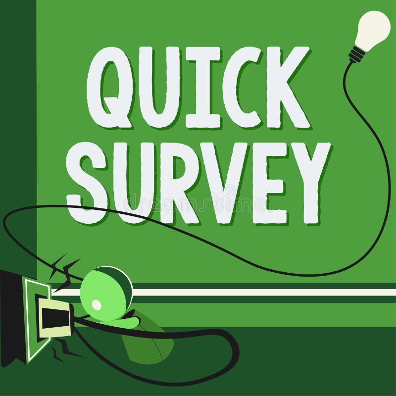 Text Showing Inspiration Quick Survey. Business Idea Conduct Fast Check ... Text Showing Inspiration Quick Survey. Business Idea Conduct Fast Check ...