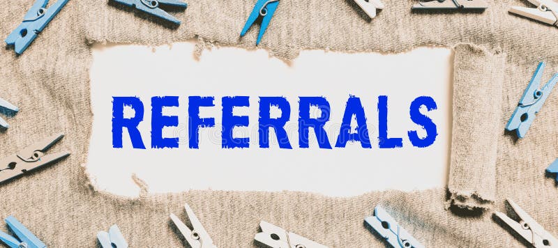 Text Showing Inspiration Referrals. Word for Act of Referring Someone ... Text Showing Inspiration Referrals. Word for Act of Referring Someone ...