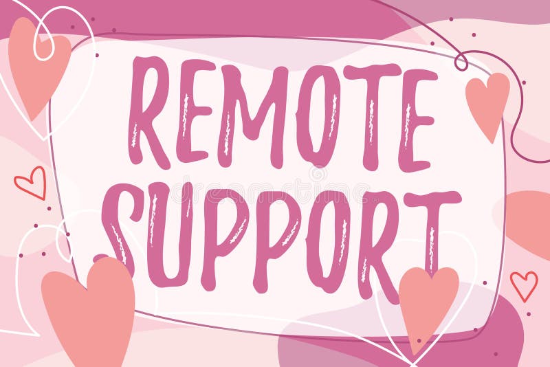 Text Showing Inspiration Remote Support. Business Approach Help ... Text Showing Inspiration Remote Support. Business Approach Help ...