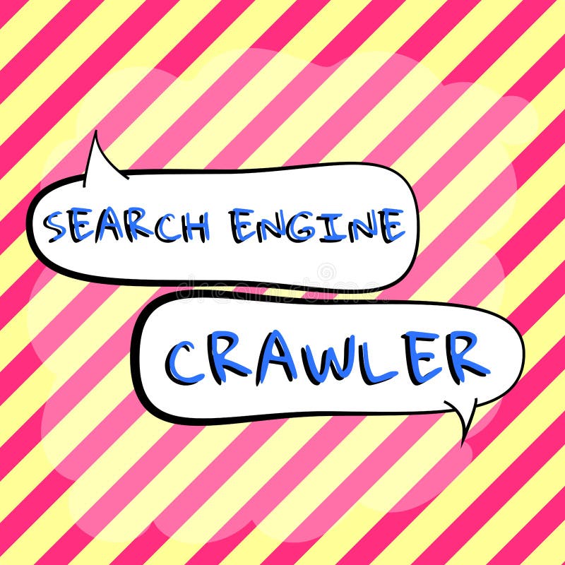 Text Showing Inspiration Search Engine Crawler. Business Showcase ...