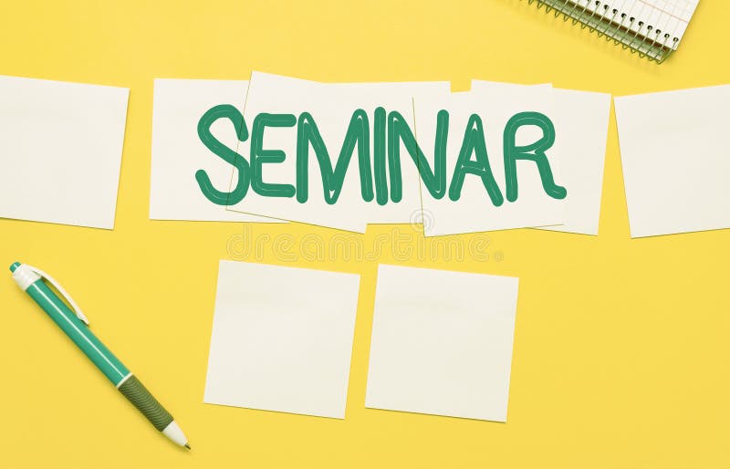 Text Showing Inspiration Seminar. Word for Conference Academic ...