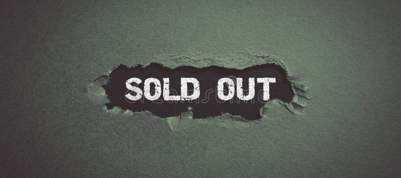 Text Showing Inspiration Sold Out. Business Approach Not Available ... Text Showing Inspiration Sold Out. Business Approach Not Available ...
