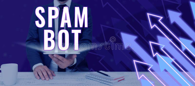 Text Showing Inspiration Spam Bot. Concept Meaning Autonomous Program ...