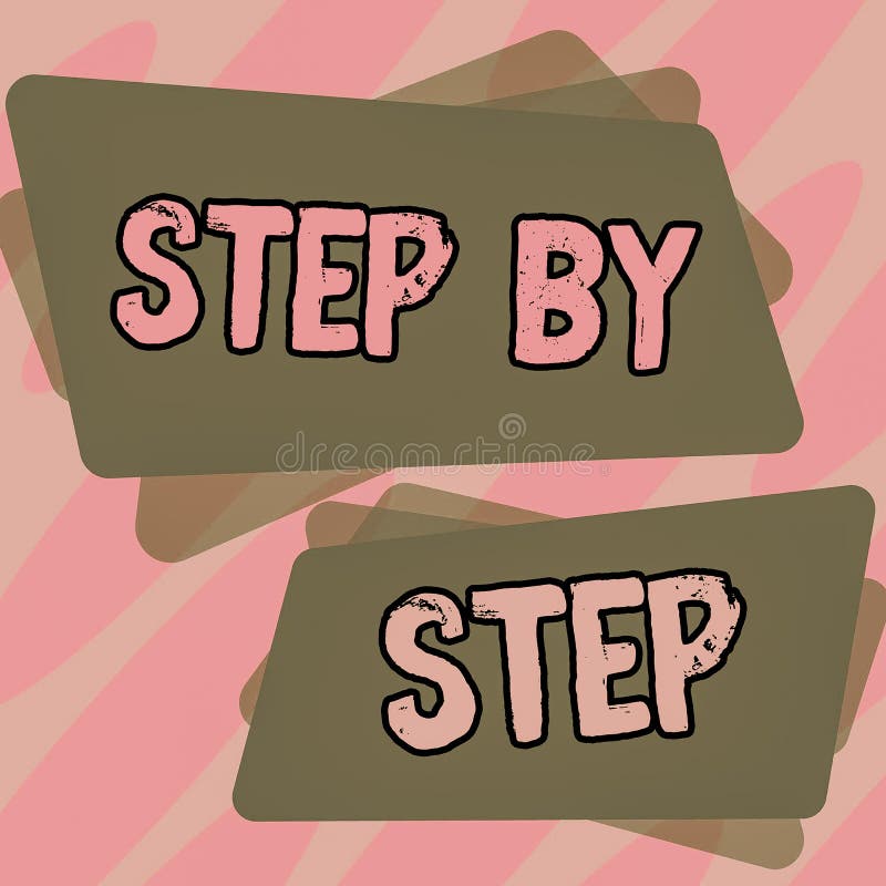 Text Showing Inspiration Step by Step. Internet Concept Slow Progress ...