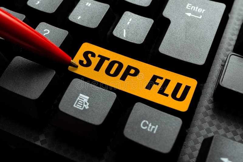 Text Showing Inspiration Stop Flu. Concept Meaning Treat the Contagious ... Text Showing Inspiration Stop Flu. Concept Meaning Treat the Contagious ...